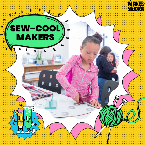 "Sew-Cool" Makers Sewing Camp