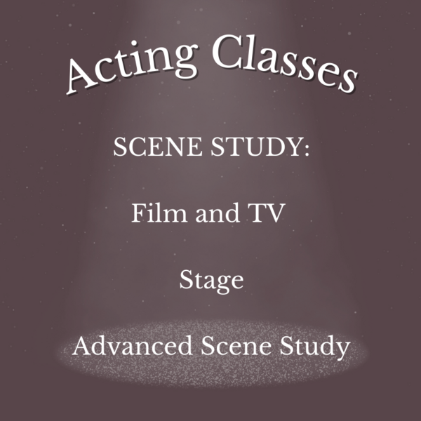 Fall 2022 - Advanced Scene Study (Ages 13 and up)